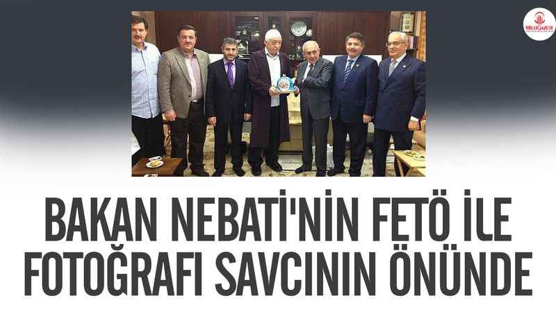 Harekete geçildi! Bakan Nebati'nin FETÖ ile fotoğrafı savcının önünde ...